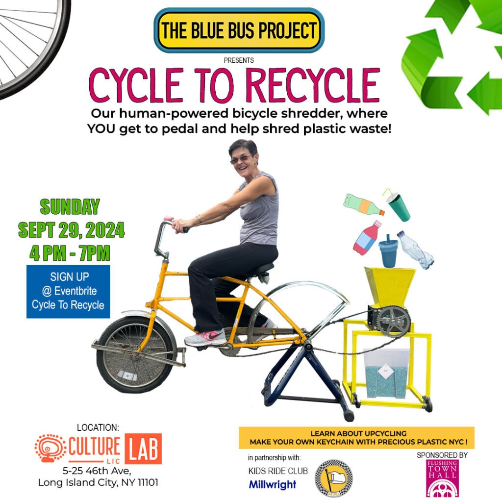 Cycle To Recycle by The Blue Bus Project at Culture Lab LIC - Sept 29 ...