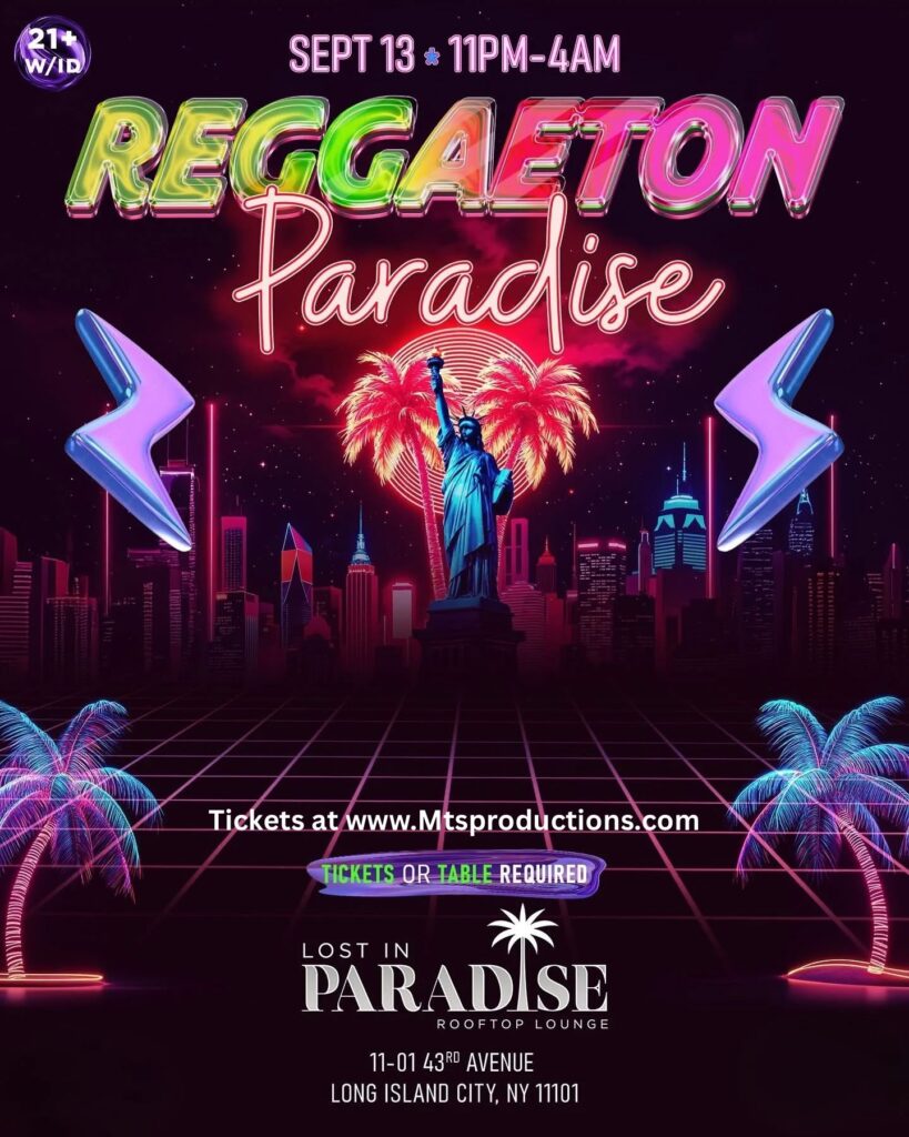Reggaeton Paradise at Lost in Paradise Rooftop Queens | September 13th ...